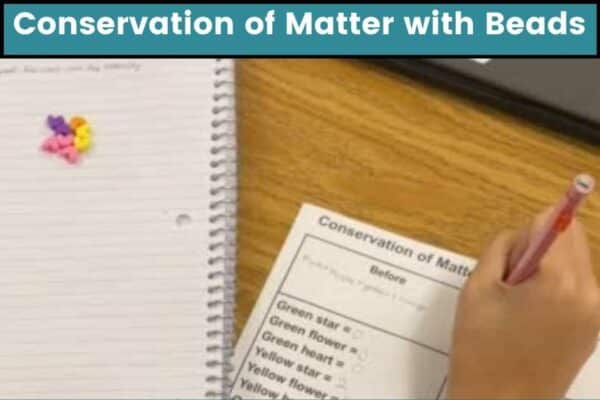 Simple Conservation of Matter Activities to Engage Students